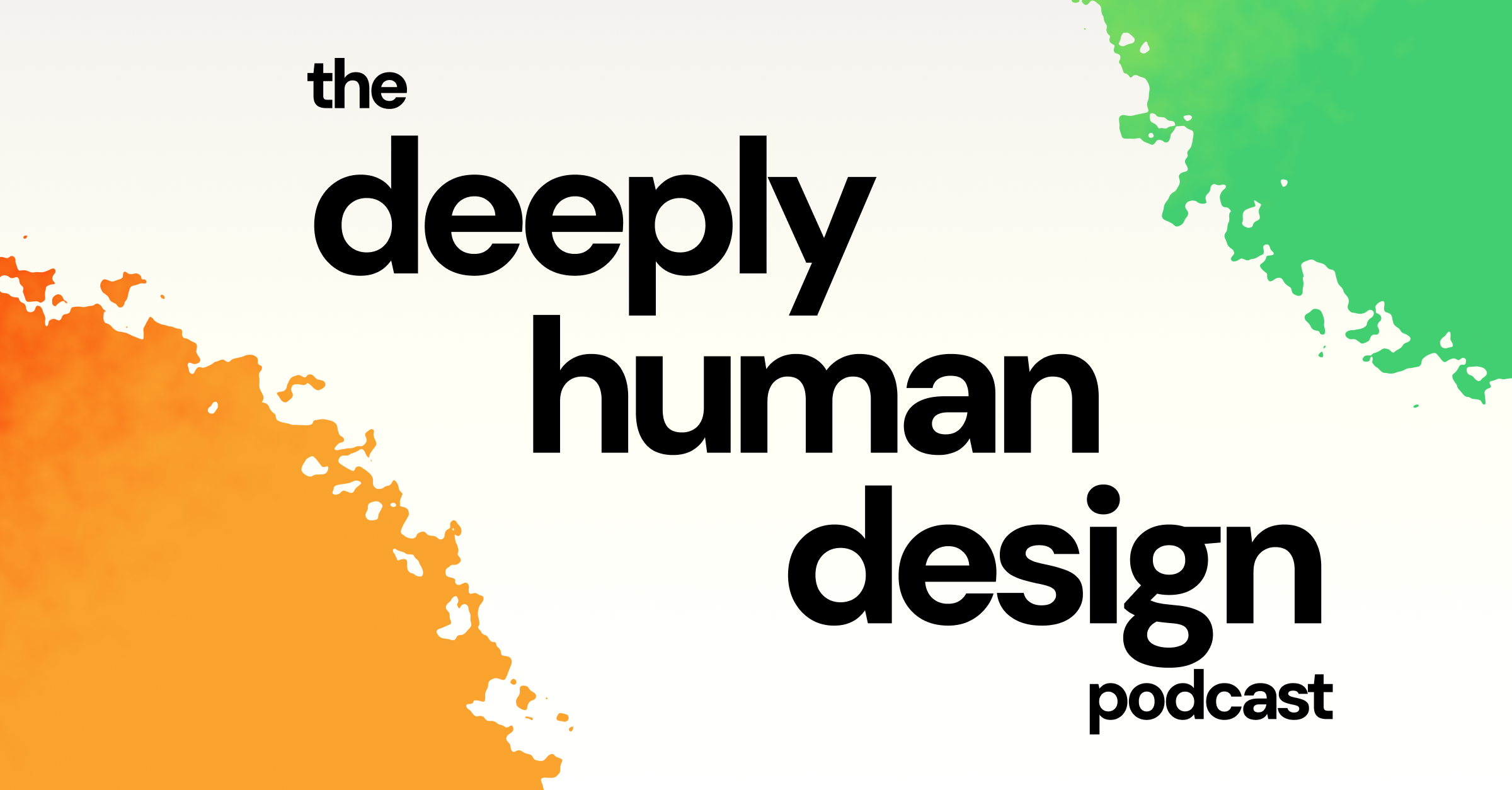 the deeply human design podcast - the deeply human design podcast
